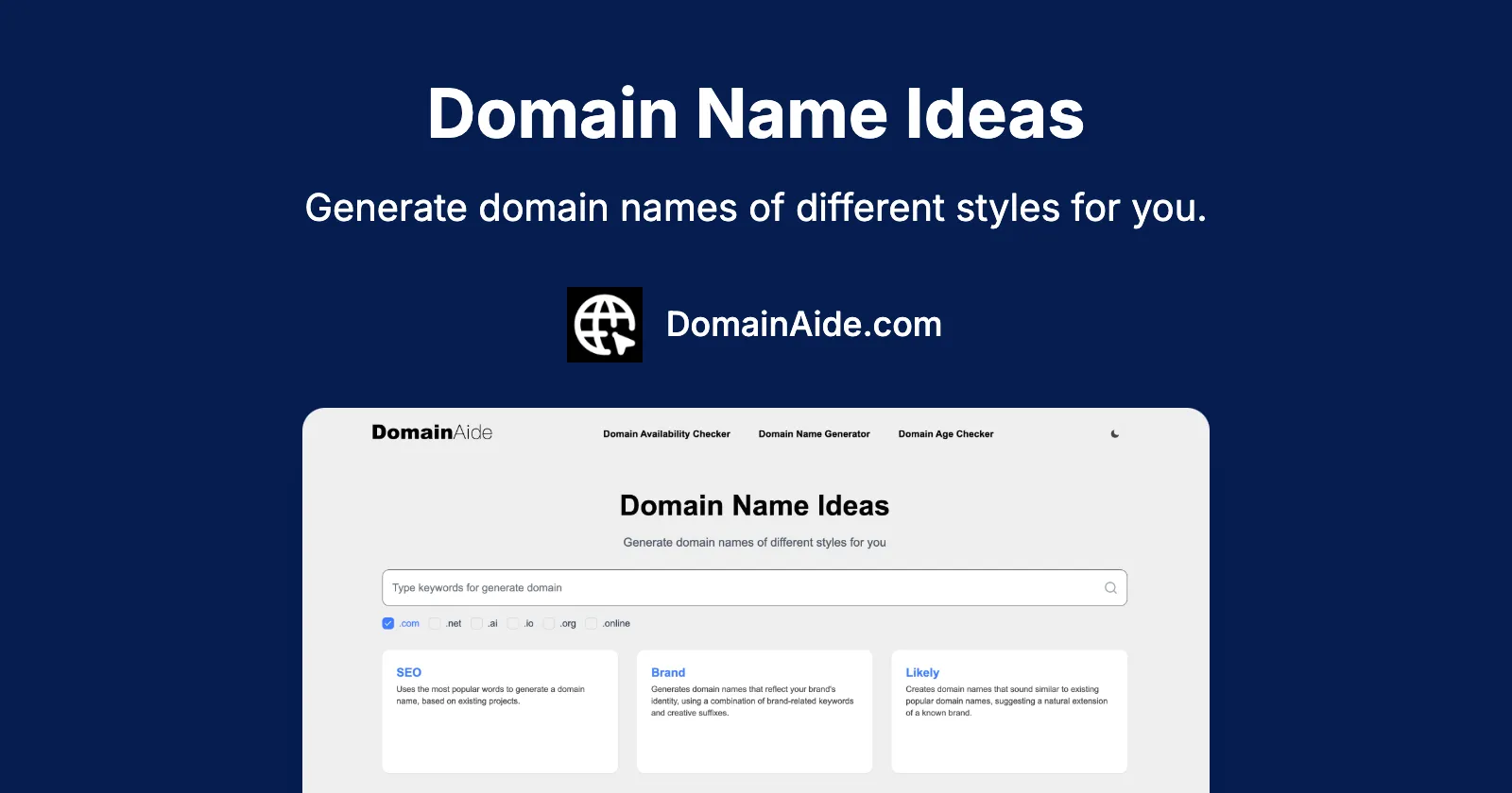 域名创意生成器 | 免费AI域名建议与可用性验证工具 | DomainAide